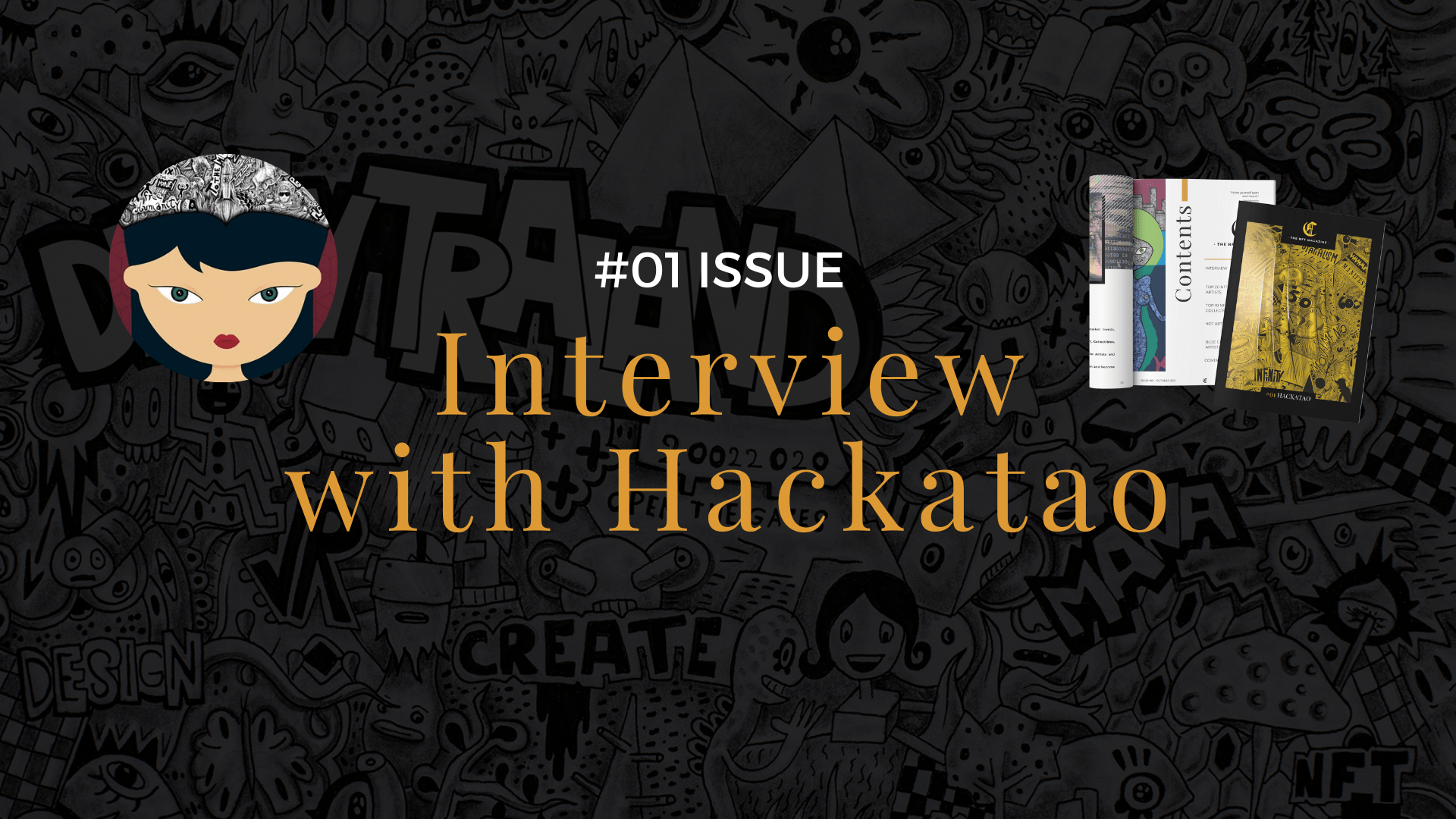 Interview with Hackatao | #01 Issue | The NFT Magazine